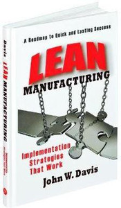 Lean Manufacturing: Implementation Strategies that Work: Buy Lean ...