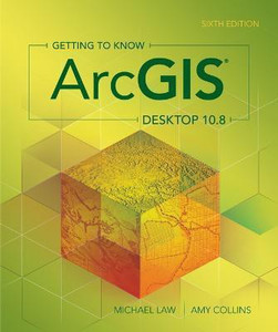 Getting to Know ArcGIS Desktop 10.8: Buy Getting to Know ArcGIS Desktop ...