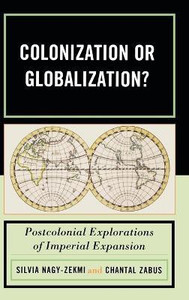 Colonization or Globalization?: Buy Colonization or Globalization? by ...