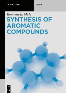 Synthesis of Aromatic Compounds: Buy Synthesis of Aromatic Compounds by ...
