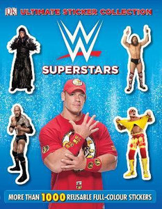 Ultimate Sticker Collection: WWE Superstars: Buy Ultimate Sticker ...