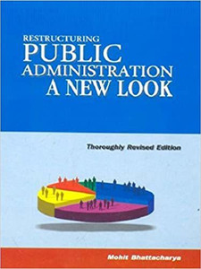Restructuring Public Administration A New Look: Buy Restructuring ...