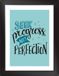 SEEK PROGRESS Wall Poster With Frame Paper Print - Quotes & Motivation ...
