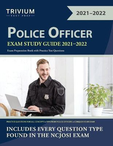 Police Officer Exam Study Guide 2021-2022: Buy Police Officer Exam ...
