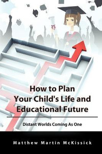 How to Plan Your Child's Life and Educational Future: Buy How to Plan ...