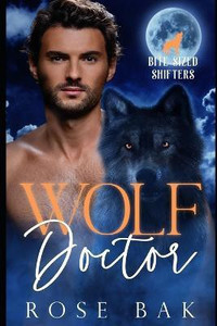 Wolf Doctor: Buy Wolf Doctor by Bak Rose at Low Price in India ...