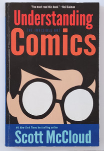 Understanding Comics: Buy Understanding Comics by Scott McCloud at Low ...