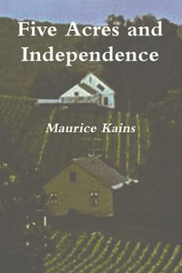 Five Acres and Independence - Original Edition: Buy Five Acres and ...