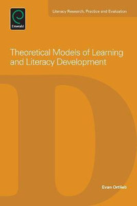 Theoretical Models of Learning and Literacy Development: Buy ...