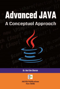 Advanced JAVA: A Conceptual Approach: Buy Advanced JAVA: A Conceptual ...