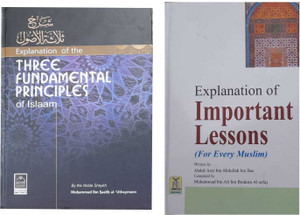 Explanation Of The Three Fundamental Principles Of Islam & Explanation ...