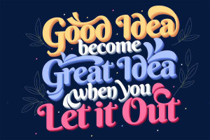 Motivational Quotation Poster On "Good Idea Become Great Idea When You ...