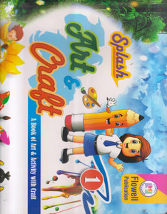 Splash Art & Craft Class 1: Buy Splash Art & Craft Class 1 by PANAL OF ...