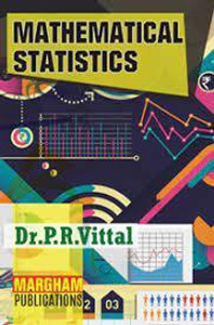 Mathematical Statistics: Buy Mathematical Statistics by P.R.Vittal at ...