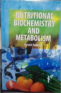NUTRITIONAL BIOCHEMISTRY AND METABOLISM (HB 2022): Buy NUTRITIONAL ...