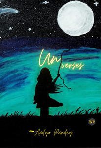 Universes: Buy Universes by Aadya Pandey at Low Price in India ...