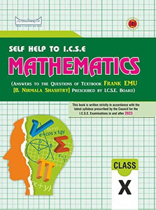 ARUN DEEP'S SELF-HELP TO I.C.S.E. FRANK EMU MATHEMATICS CLASS 10 (FOR ...