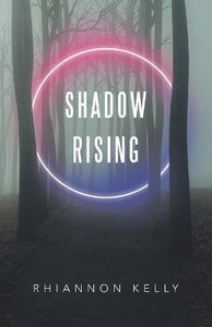 Shadow Rising: Buy Shadow Rising by Kelly Rhiannon at Low Price in ...
