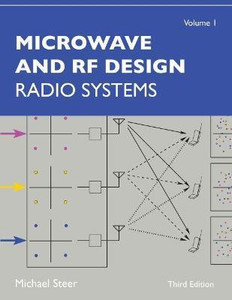 Microwave and RF Design, Volume 1: Buy Microwave and RF Design, Volume ...