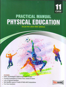Practical Manual Physical Education (As Per The Latest Cbse Syllabus ...