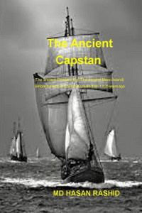 The Ancient Capstan (The ancient Chandra Dip or The ancient Moon Island ...