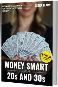 Money Smart In Your 20s And 30s - Beginner's Handbook For A Financial ...