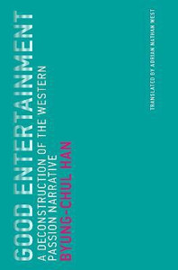 Good Entertainment: Buy Good Entertainment by Han Byung-Chul at Low ...