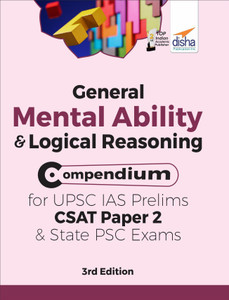 General Mental Ability & Logical Reasoning Compendium for Upsc IAS ...