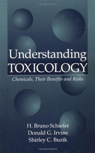 Understanding Toxicology: Buy Understanding Toxicology by Bruno ...