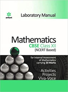 Laboratory Manual : Mathematics Cbse Class 12 (Ncert Based): Buy ...