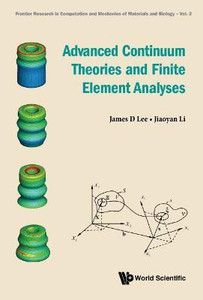 Advanced Continuum Theories And Finite Element Analyses: Buy Advanced ...