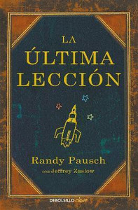 La ultima leccion / The Last Lecture: Buy La ultima leccion / The Last ...
