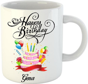 HuppmeGift Happy Birthday Gena White (350 ml) Ceramic Coffee Mug Price ...