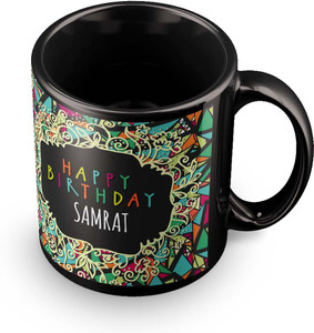 Posterchacha Samrat Name Happy Birthday Gift Ceramic Coffee Mug Price ...