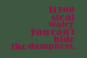 Posterhouzz The Dampness Poster Fine Art Print - Quotes & Motivation ...