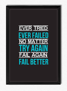Seven Rays Try Again Fail Again Fail Better Framed Poster Paper Print ...