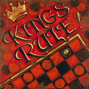 Kings Rule Fine Art Print - Janet Kruskamp posters - Quotes ...