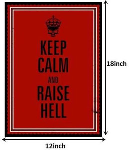 Seven Rays Keep calm and Raise Hell Paper Print (Small) Paper Print ...