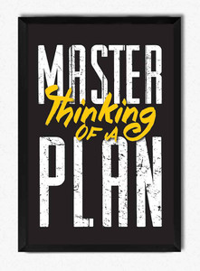 Seven Rays Thinking of a Master Plan Framed Poster Paper Print - Quotes ...