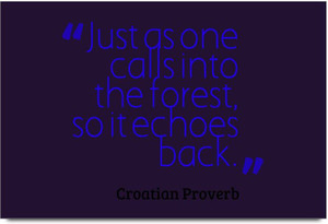 iMerch as one calls into quotes by Croatian Proverb 3D Poster - Quotes ...