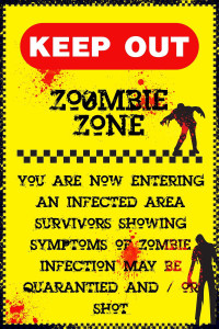 Keep Out, Zombie Zone Photographic Paper - Humor posters in India - Buy ...