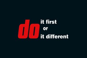 Do It First Or Do It Different Paper Print - Quotes & Motivation ...