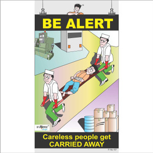 Safety Poster-Be alert Paper Print - Abstract, Quotes & Motivation ...