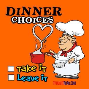 DINNER CHOICES Paper Print - Humor posters in India - Buy art, film ...