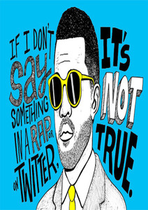Its Not True Fine Art Print - Quotes & Motivation posters in India ...