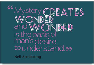 iMerch Creates Wonder And Wonder Quotes By Neil Armstrong Photographic ...