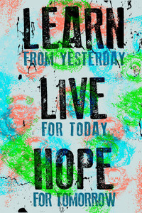Learn - Live - Hope Paper Print - Quotes & Motivation posters in India ...