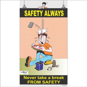 Safety Poster-Safety Always Paper Print - Abstract, Humor, Quotes ...
