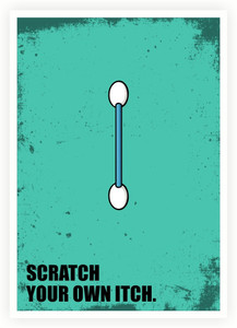 Scratch Your Own Itch Business Quotes Paper Print - Quotes & Motivation ...