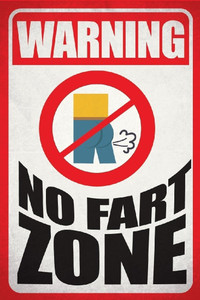 EurekaDesigns Poster Warning No Fart Zone Paper Print Paper Print ...